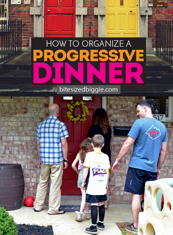 Organize an Easy and Epic Progressive Dinner - Bite Sized Biggie